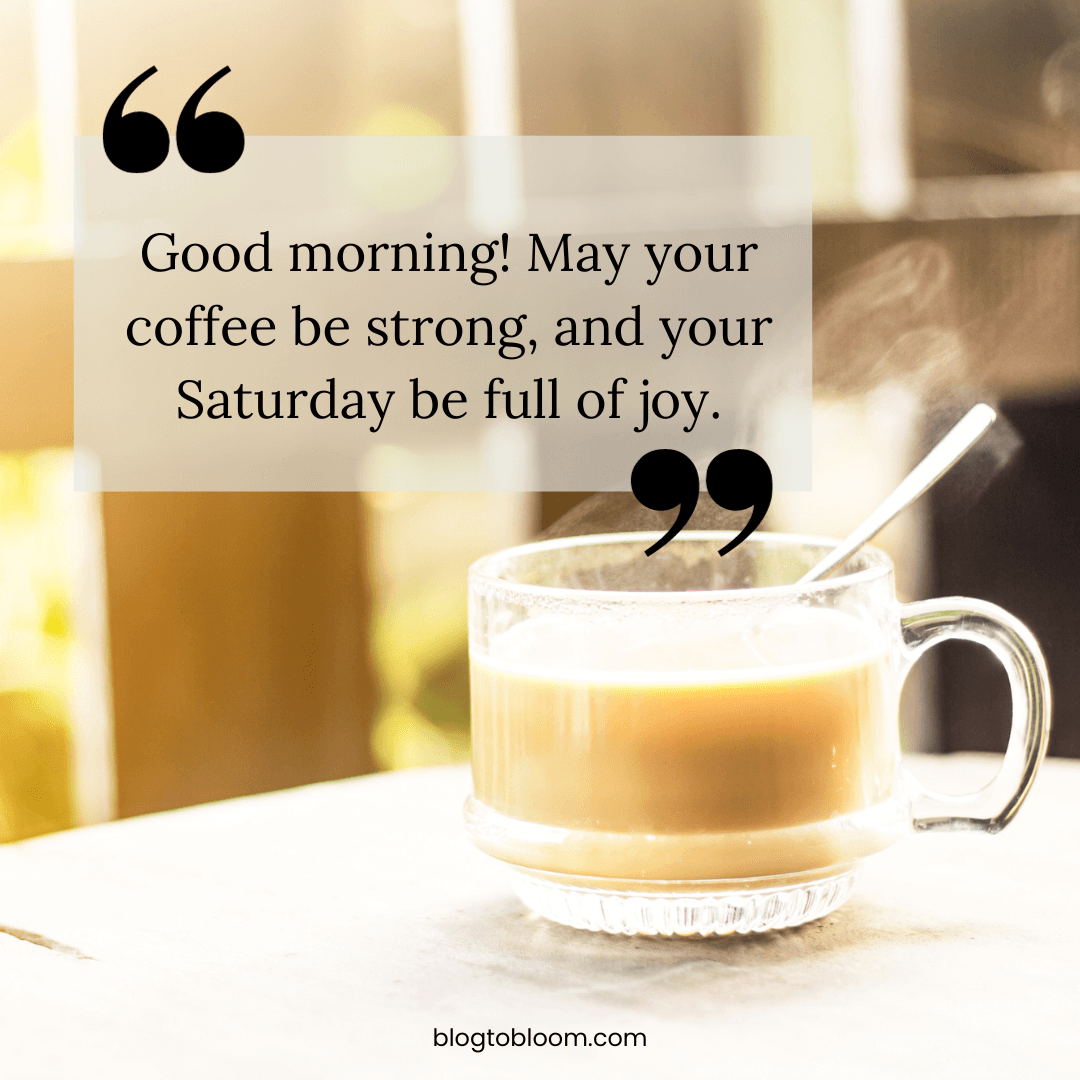 Quotes for Saturday: Inspire Your Weekend With Words & Pictures