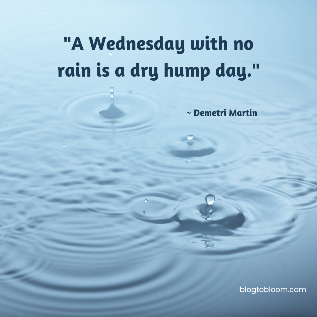 Wednesday Quotes: Inspiring Words, Images for the Hump Day