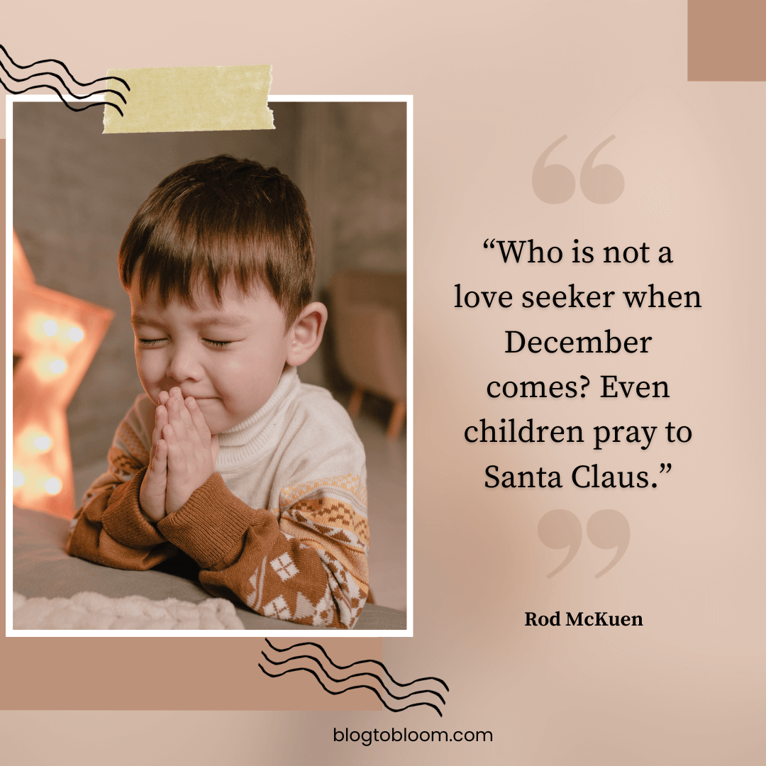 December Quotes to Welcome A Wonderful Time of the Year