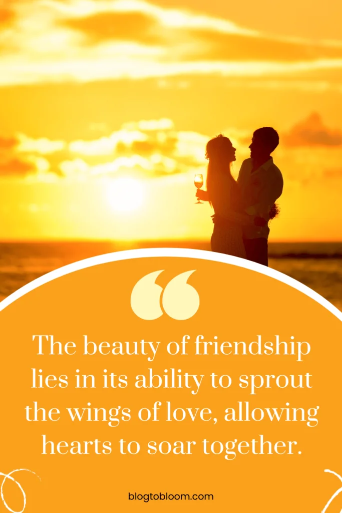 Beautiful Thoughts On Friendship And Love