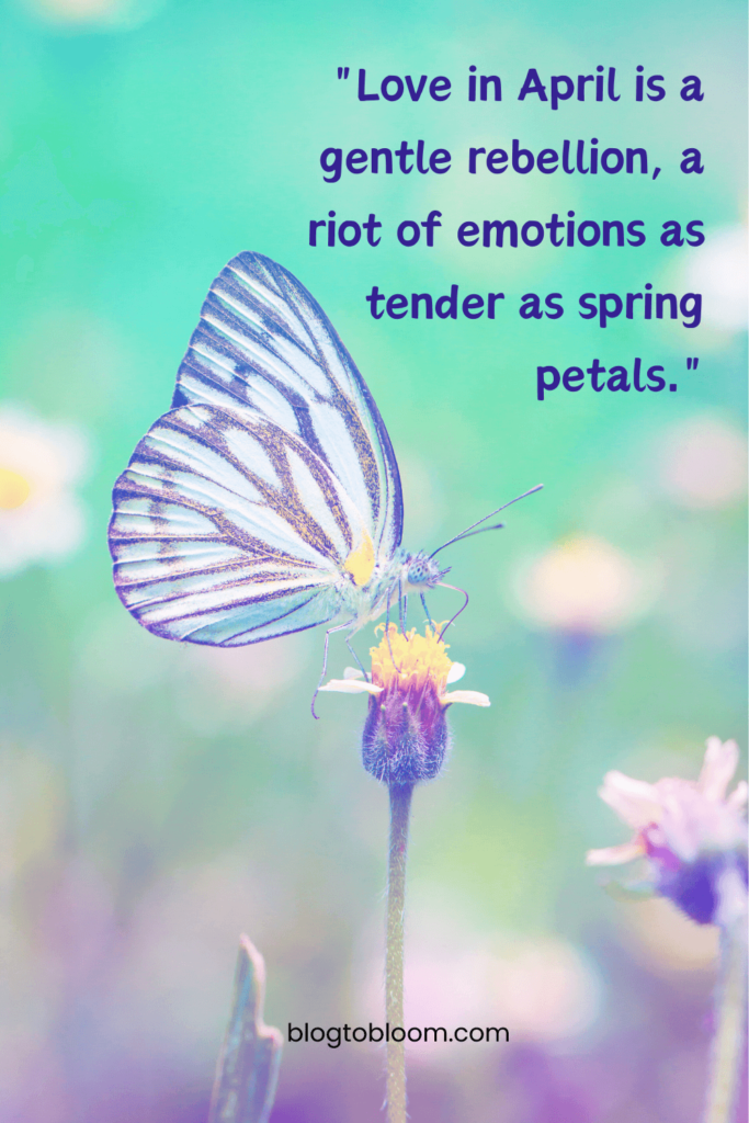 47 Quotes on April to Welcome Spring and Be Inspired