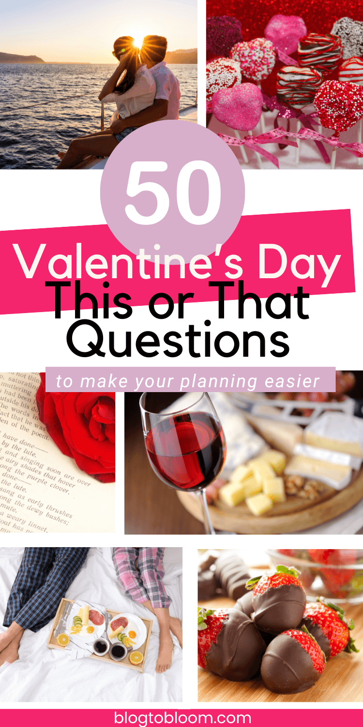 50 Valentine's Day Would You Rather Questions + Free Checklist