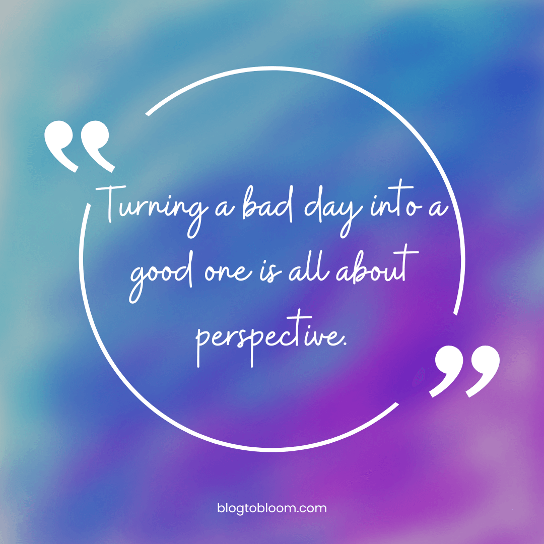 50+ Bad Day Quotes to Provide Solace When Everything Feels Off - Blog ...