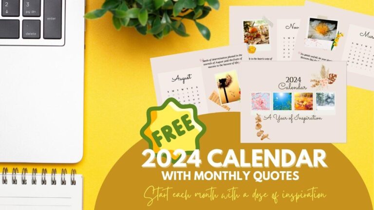 2024 Calendar With Unique Monthly Quotes [Free Printable PDF]