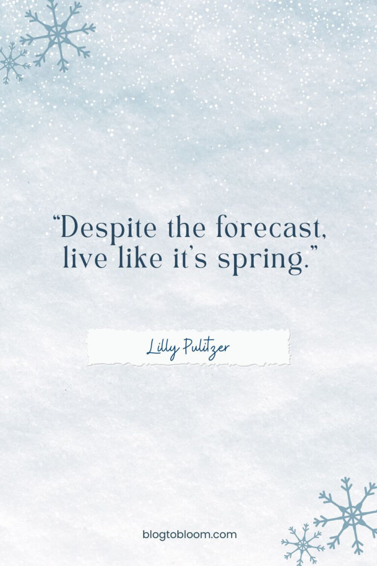 50+ Last Day of Winter Quotes to Bid Farewell to the Chill - Blog to Bloom