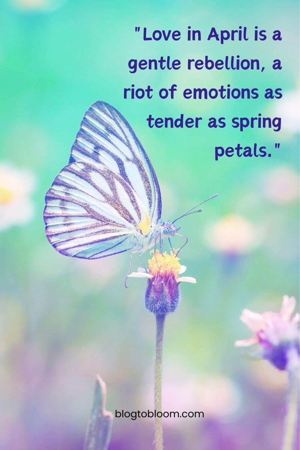 47 Quotes on April to Welcome Spring and Be Inspired