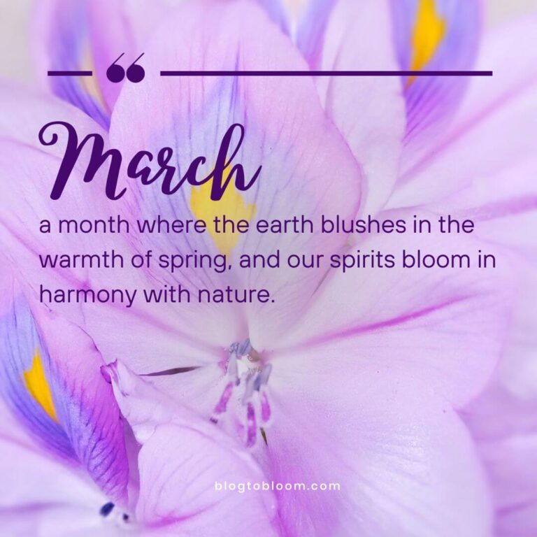 32 Quotes on March to Usher in the Spring